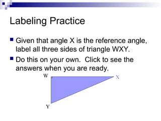 Math 9_ Labeling right triangles of Trigonometric | PPT