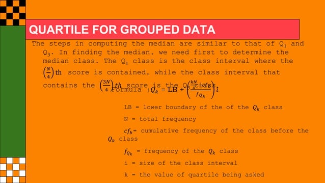 QUARTILE AND DECILE OF GROUPED DATA | PPTX