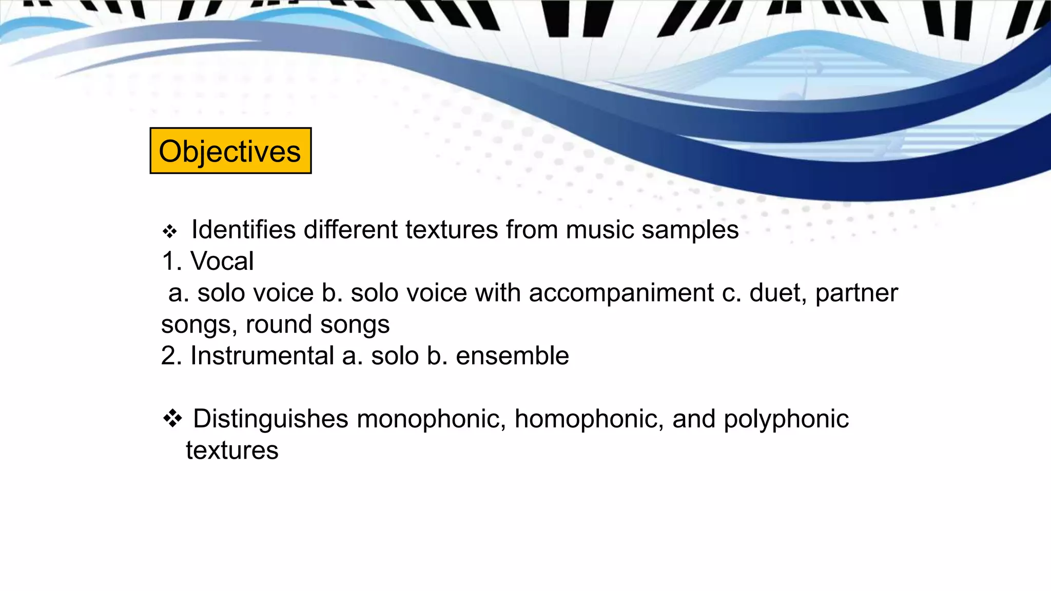 Q4 wk2-music-texture (1) | PPT