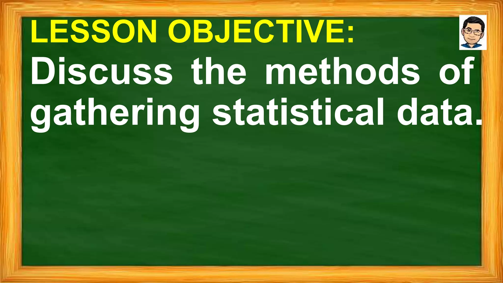 Q402 - GATHERING STATISTICAL DATA.pptx