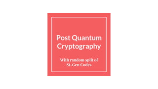 Post quantum cryptography | PPT