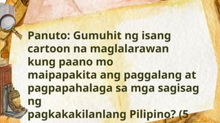 Q4 ARALING PANLIPUNAN 4 WEEK 1 DAY 1.pptx