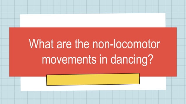 Q4 NON-LOCOMOTOR SKILL.pptx