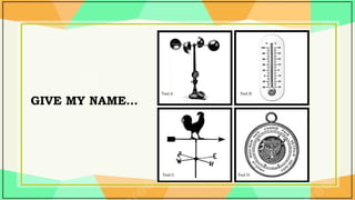 Q4 DRRR_ Monitoring Tools for Hydrometeorological Hazards.pptx