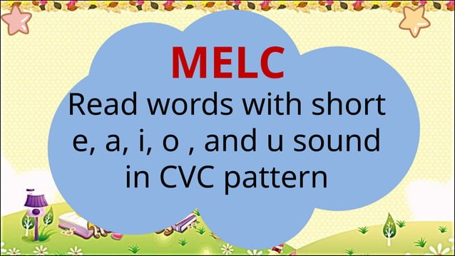 ENGLISH 2 reading words with CVC Pattern | PPTX