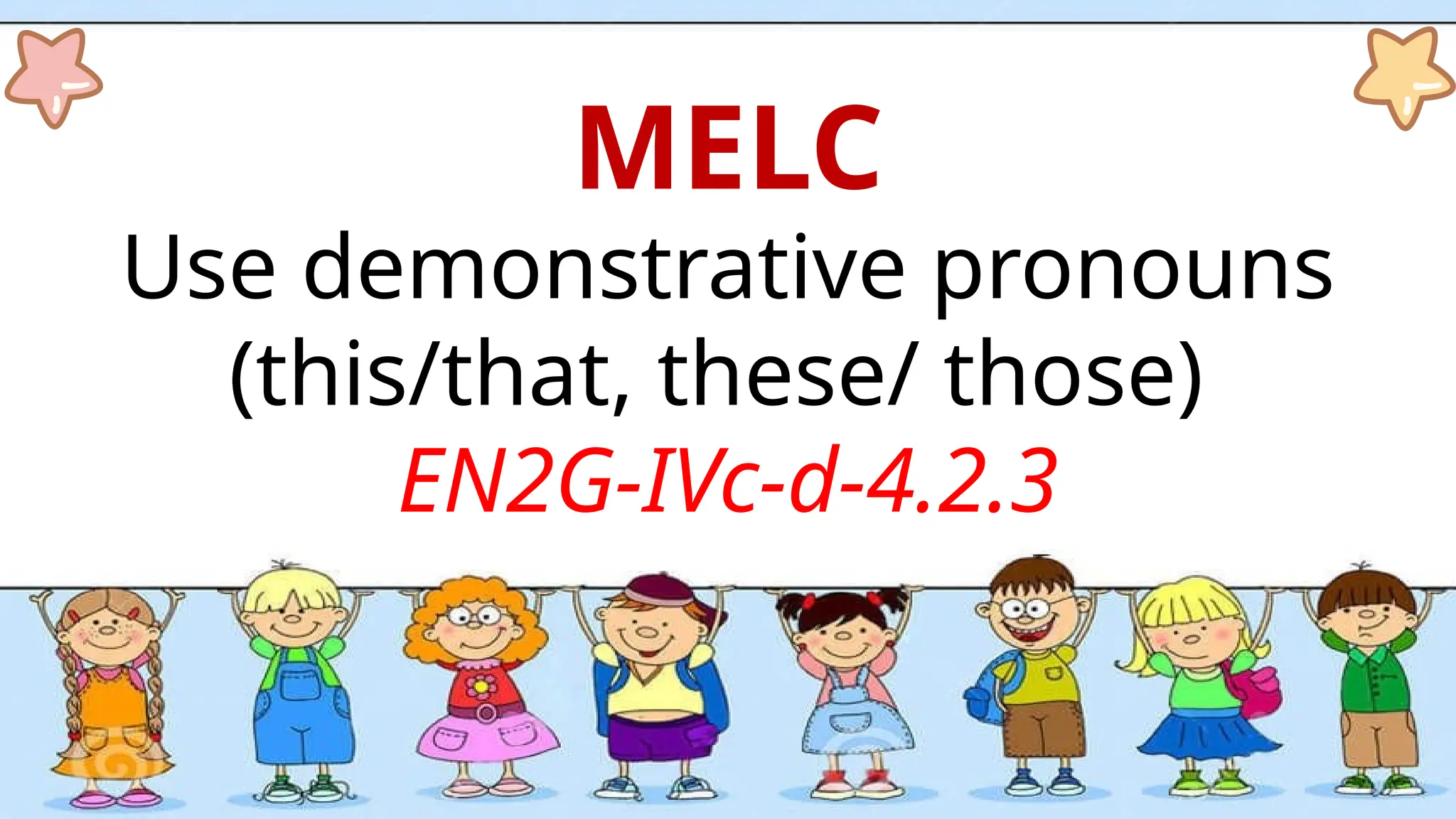 ENGLISH 2 Week 4 Using Demonstrative Pronoun | PPTX