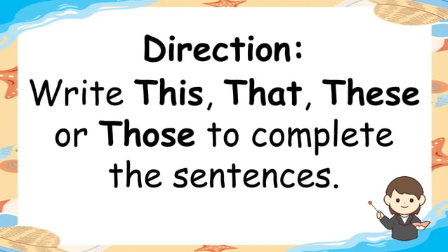 ENGLISH 2 Week 4 Using Demonstrative Pronoun | PPTX