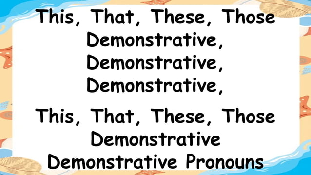 ENGLISH 2 Week 4 Using Demonstrative Pronoun | PPTX