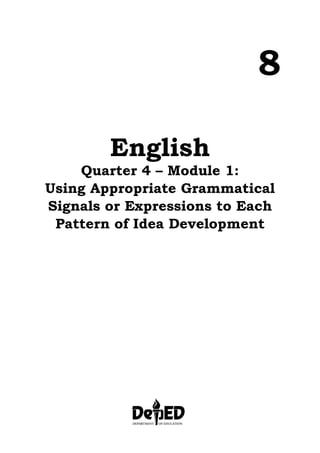 Q4_ENGLISH8_Module1.pdf using of appropriate grammatical signals | PDF