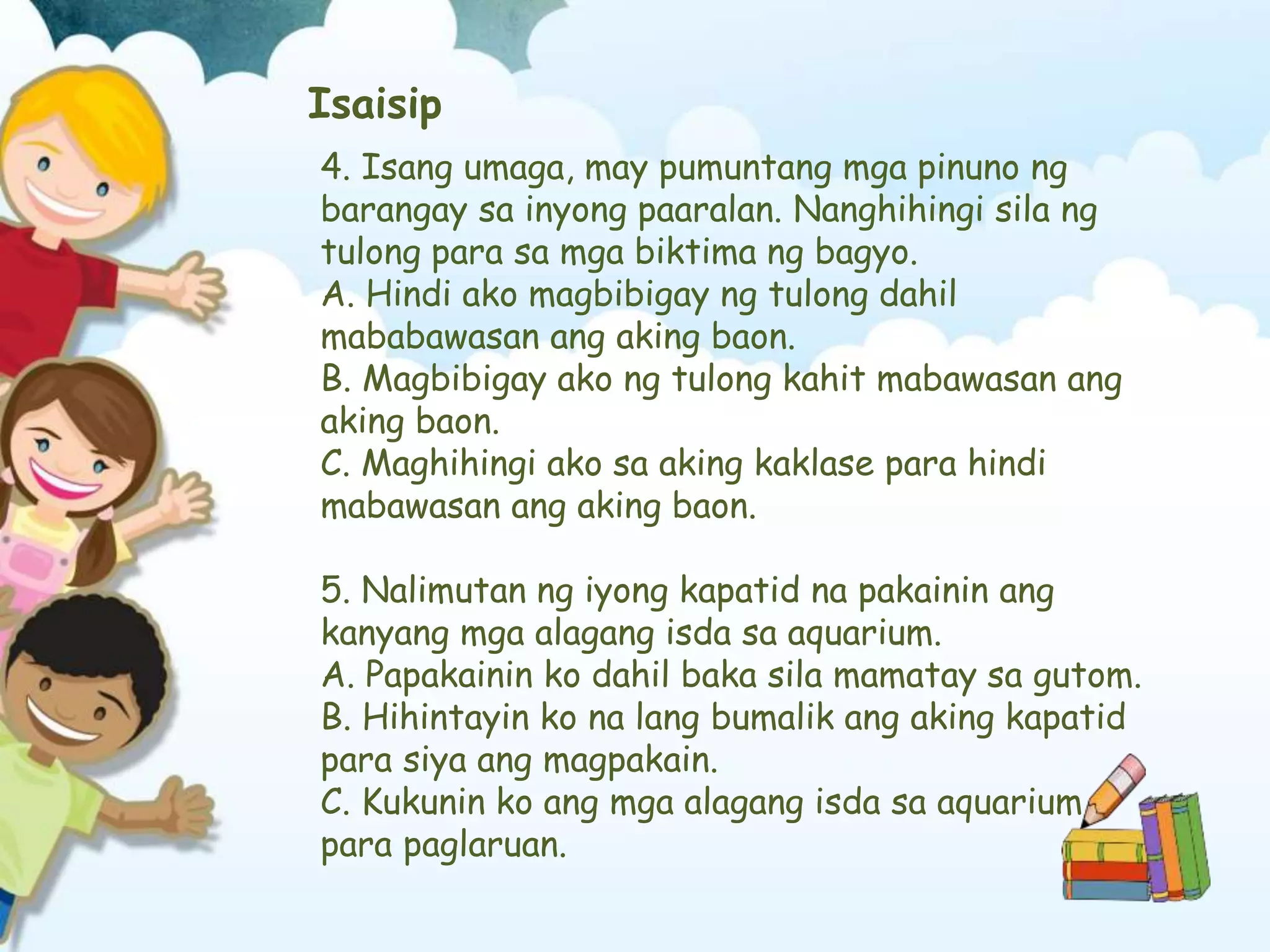 Q4_ESP_MOD 1_Nakapagpapakita ng ibat-ibang paraan ngpagpapasalamat sa mga biyayang tinanggap.pptx