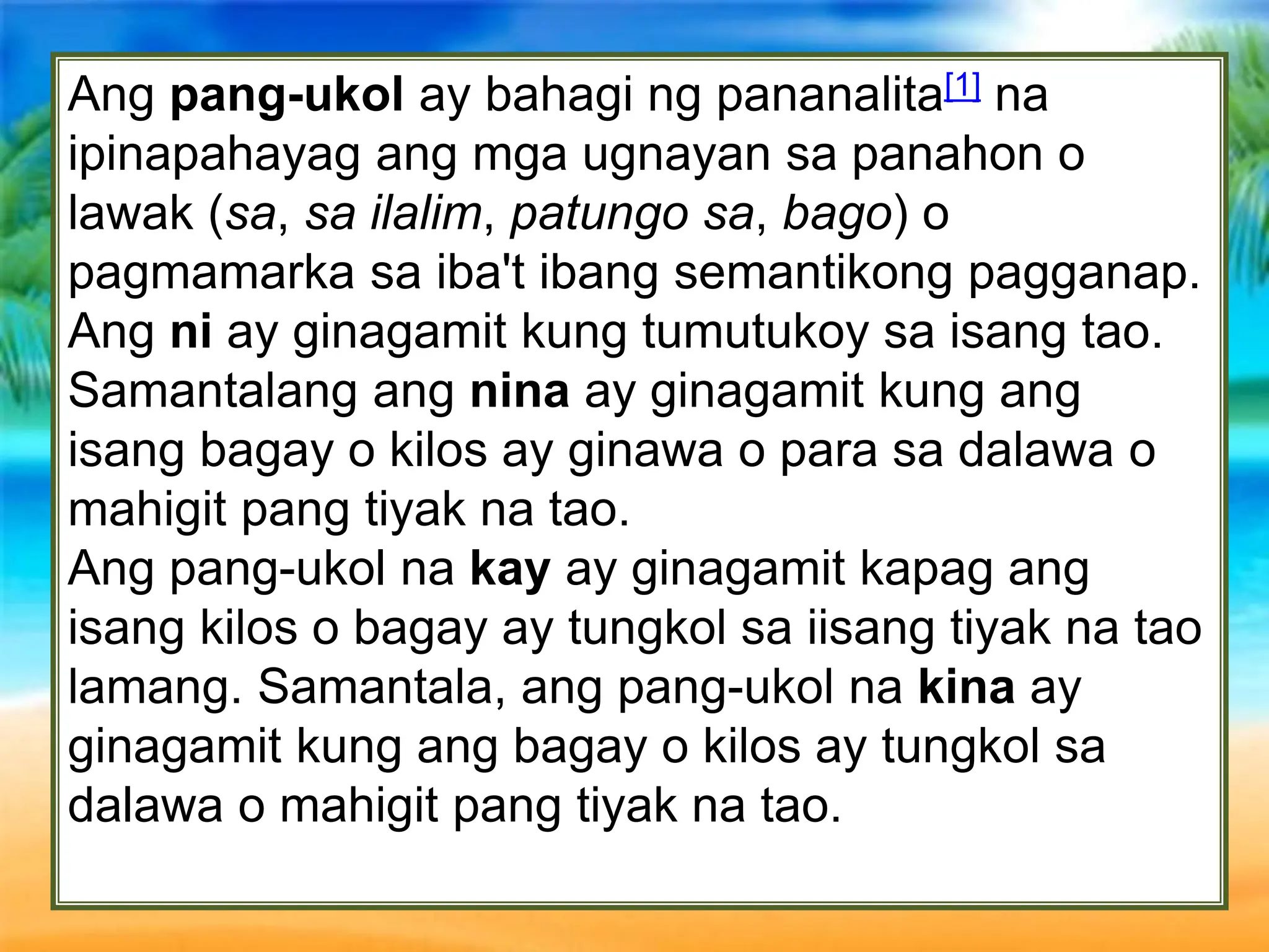 Q4_FILIPINO_MOD 7_#Nagagamit nang wasto ang mga pang-ukol.pptx