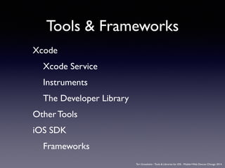 Tools, Frameworks, & Swift for iOS | PPT