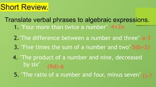 Translate verbal phrases to algebraic expressions - 2025.pptx