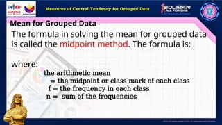 Measures of Central Tendency: Mean, Median, and Mode for Grouped data | PPTX