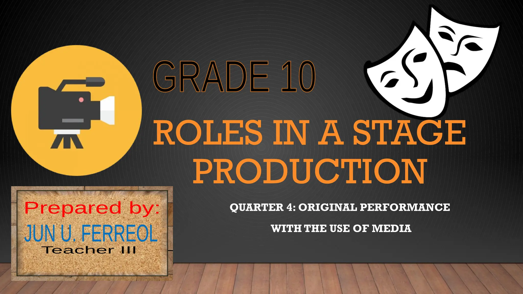 Q4_MAPEH-10_Arts-Roles-in-a-stage-production-1.pptx