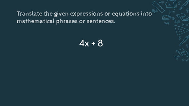 Translating Mathematical Phrases into Algebraic Expressions or ...