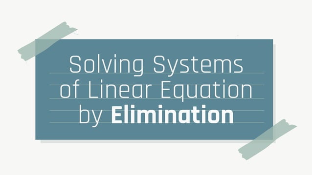 Elimination of Systems of Linear Equation | PDF | Physics | Science