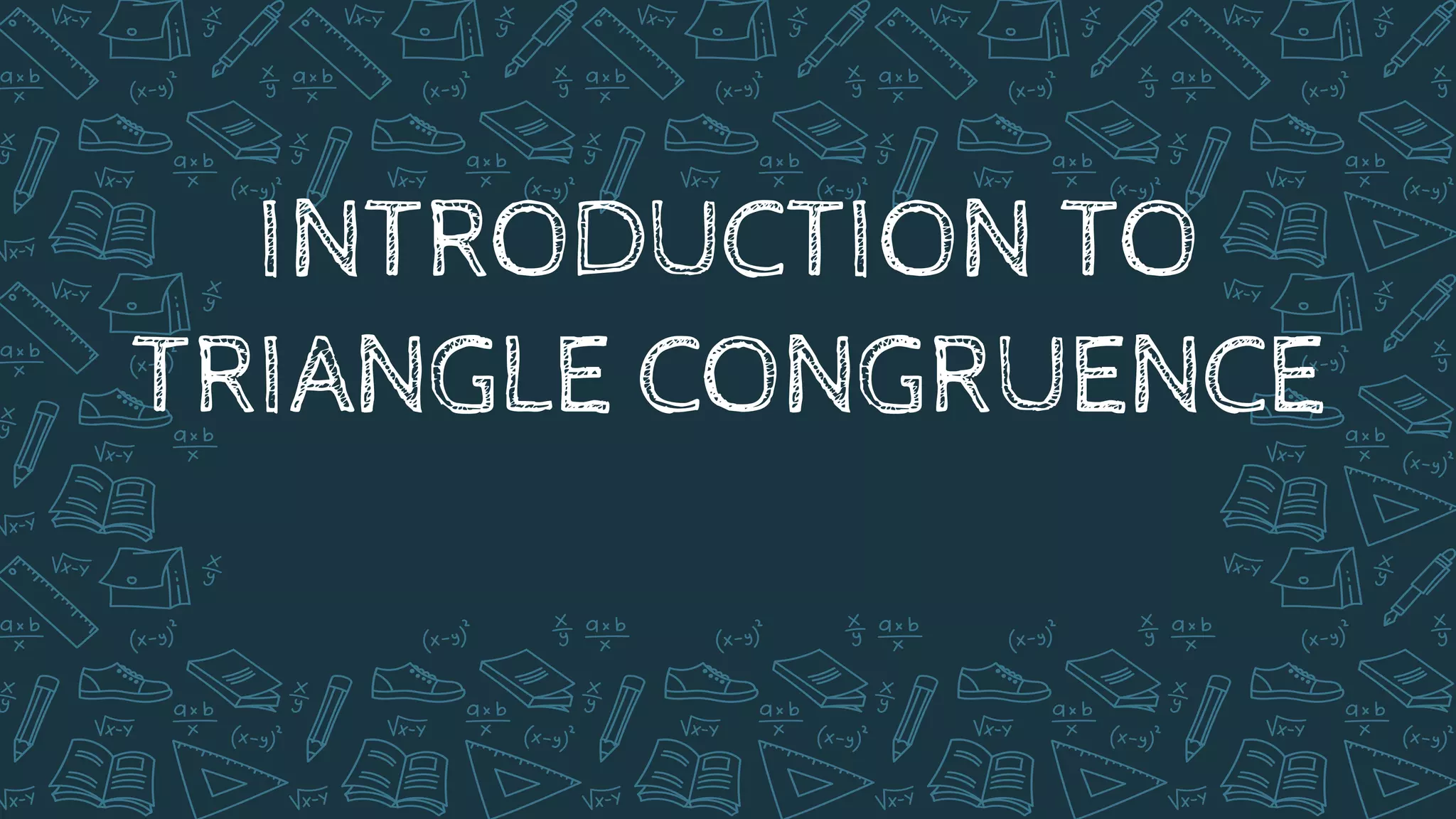 Introduction to Triangle Congruence | PDF