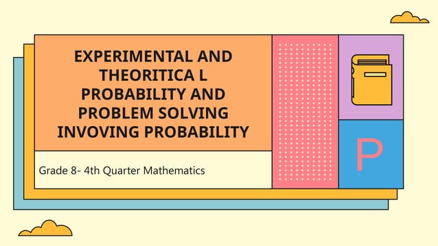 Q4 MATH 8 EXPERIMENTAL PROBABILITY.pptx