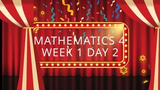 Q4 MATHEMATICS 4 WEEK 1 DAY 2 Grade 4(1).pptx