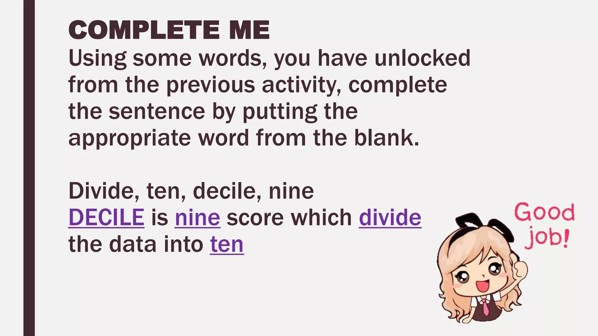 Q4 observation measures of position for grouped data ppt | PPTX