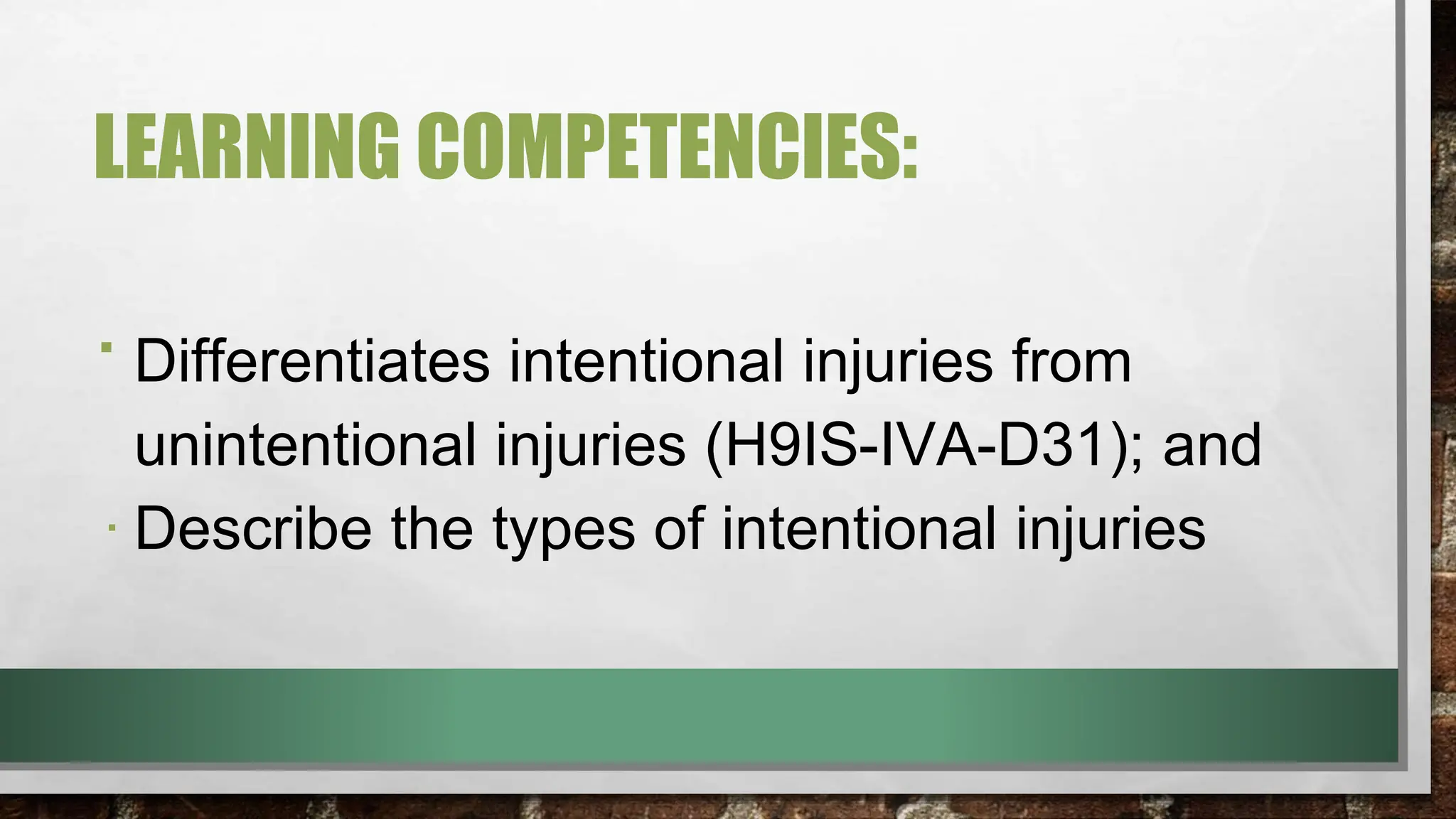 Q4 PPT-Health 9_Lesson 1 (Intentional Injuries).pptx