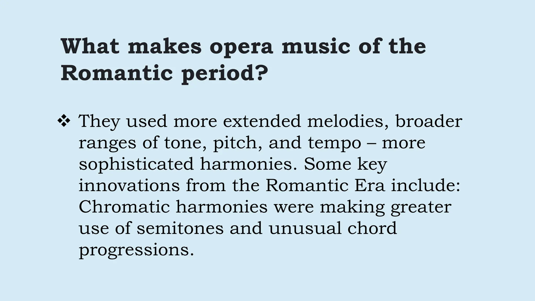 Q4 PPT-Music9_Lesson 1 (Romantic Opera).pptx