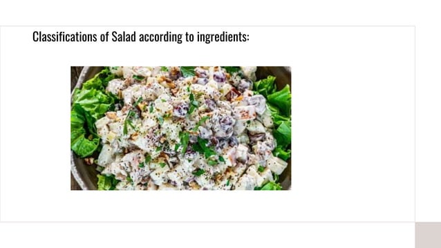 Q4_PPT3_Classifications of Salad according to ingredients.pptx | Nutrition | Healthy Living