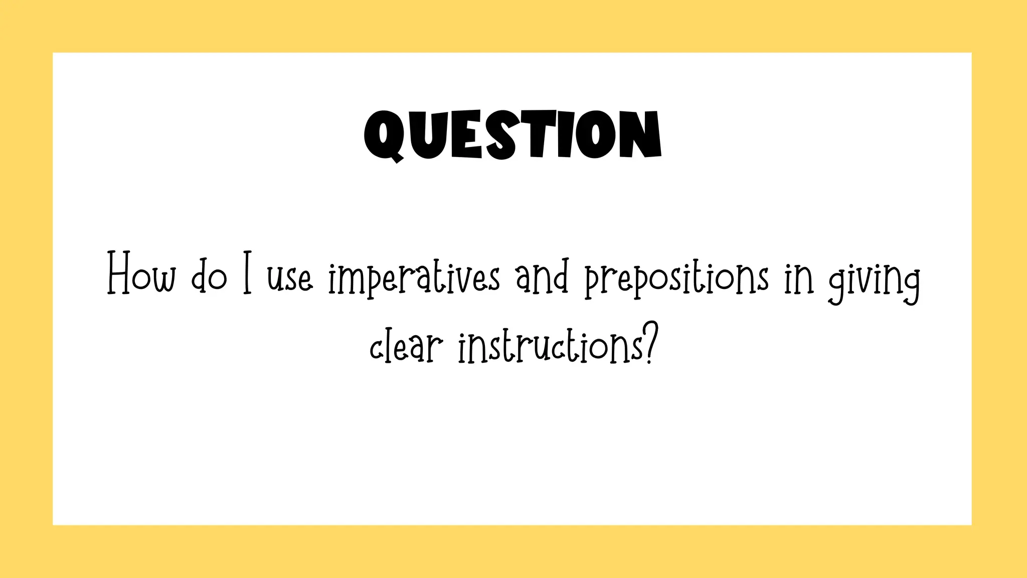 Q4_PPT6_Use of Imperatives when giving instructions.pdf