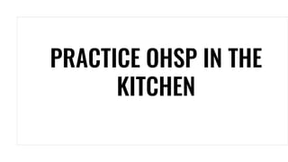 Q4_PPT7_Practice OHSP in the Kitchen.pptx