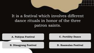 Q4 PPT_Arts7_Module 1 (Overview of the Religious Festivals in the ...