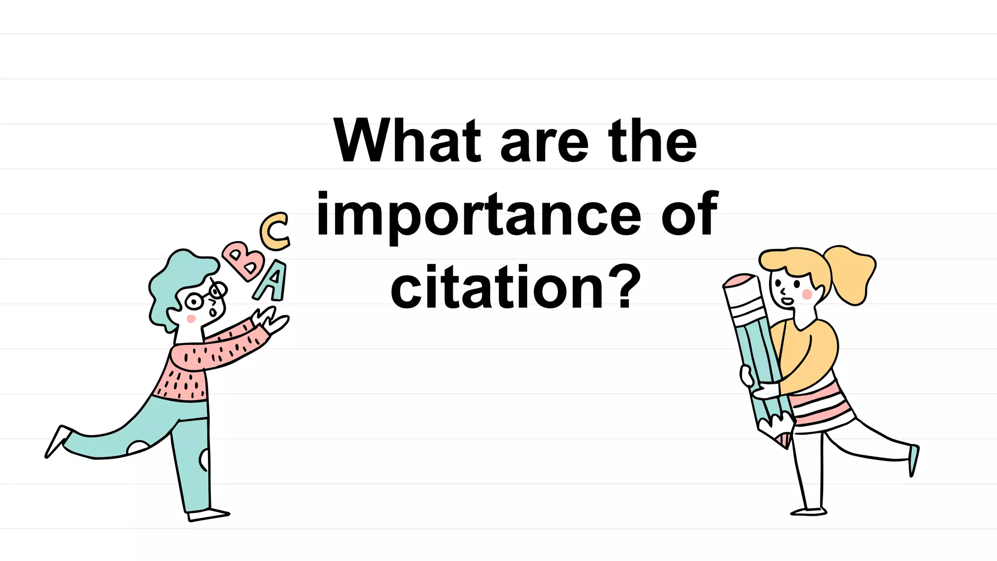 Q4_W2_S2_WHAT-IS-CITATION.pptx