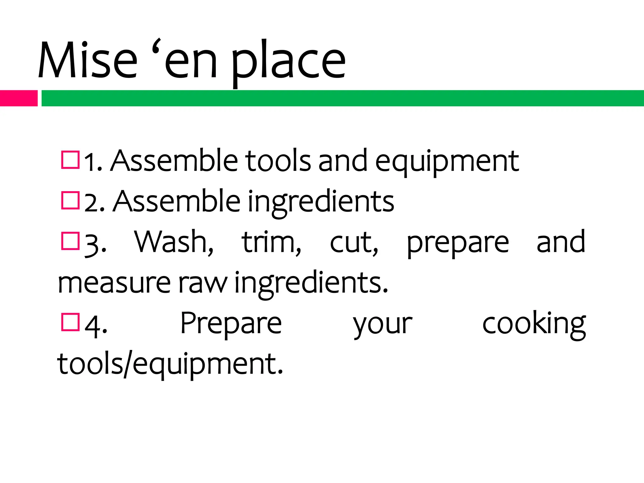 Learning Outcome 1 - Perform Mise en Place | PPTX