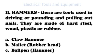 EIM 7/8_WEEK 1 - MODULE 1 _PREPARE ELECTRICAL TOOLS AND EQUIPMENT.pptx