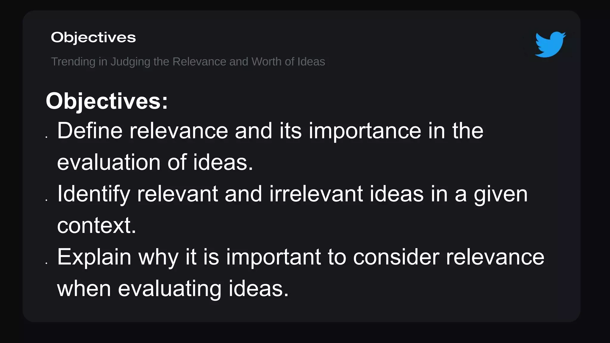 Q4 WEEK 1 JUDGE THE RELEVANCE AND WORTH OF IDEAS.pptx