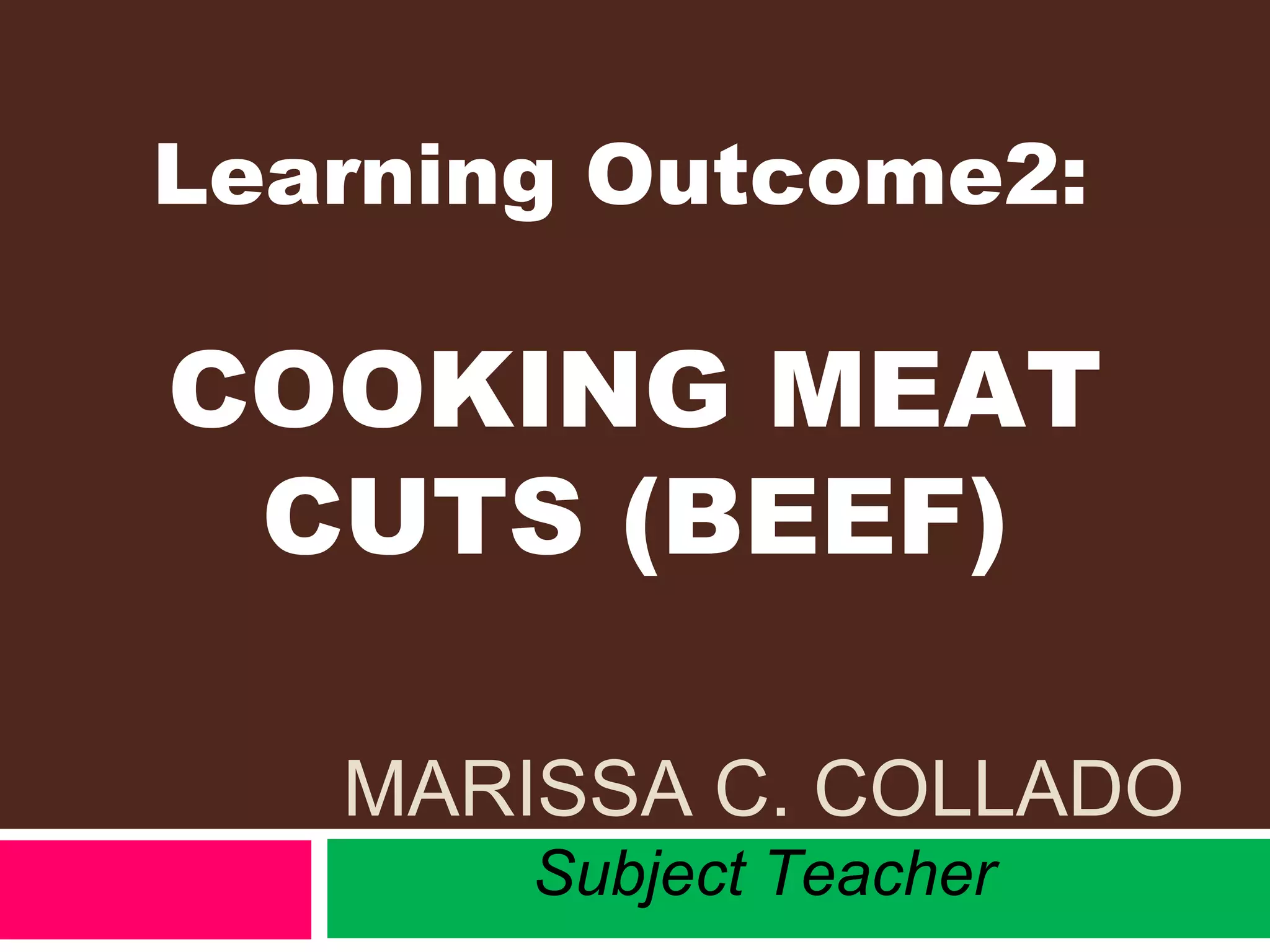 Q4_WEEK 2-COOKING MEAT CUTS | PPTX