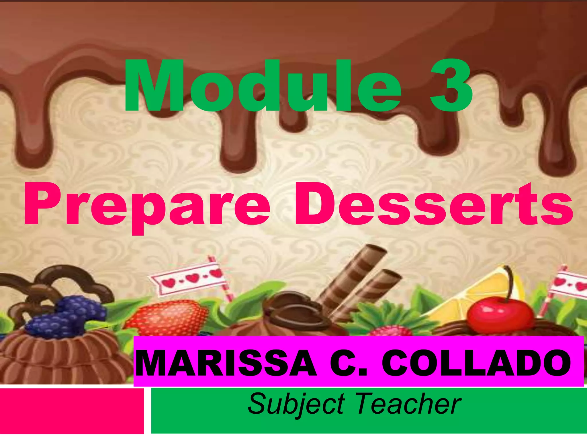 Q4_WEEK 3 & 4 - PREPARE DESSERTS.pptx