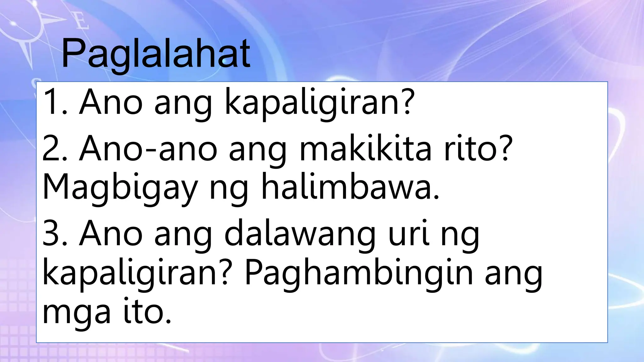 Q4W1 Scie3 - Mga Bagay sa Ating Kapaligaran | PPTX