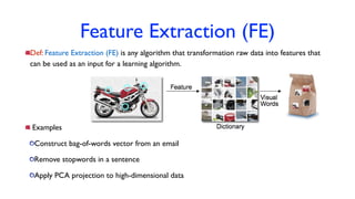 DataEngConf: Feature Extraction: Modern Questions and Challenges at ...