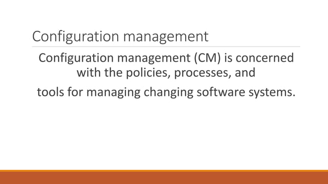 Configuration management | PPTX