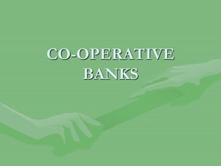 Cooperative Banks - BAF | PPT