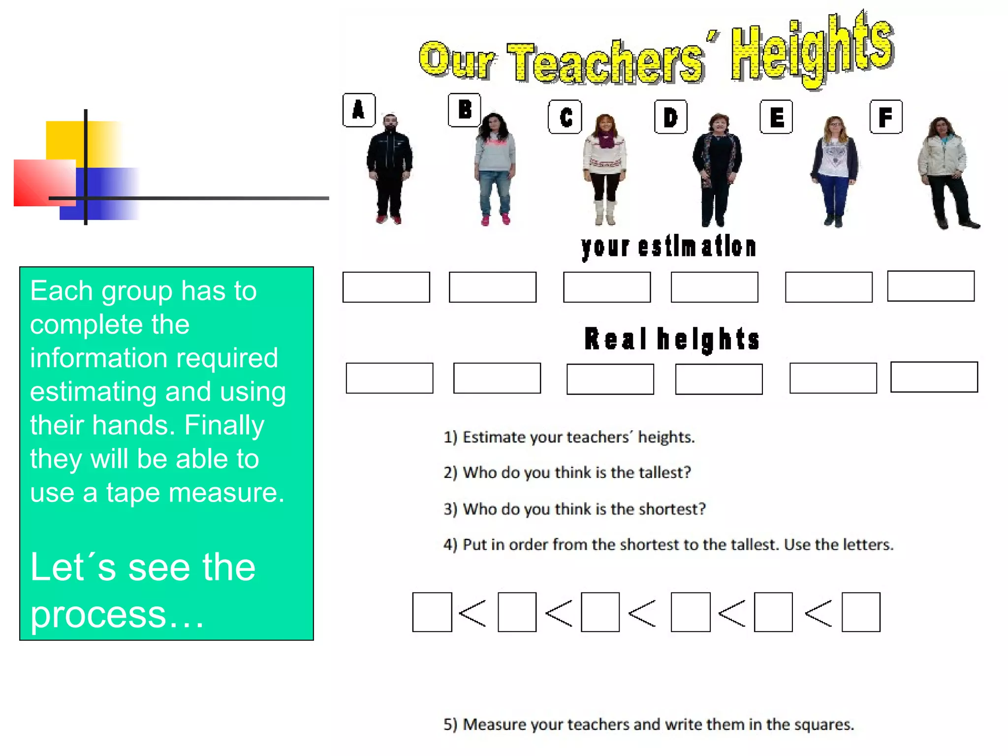 Q7.Measure how tall all your teachers are | PPT