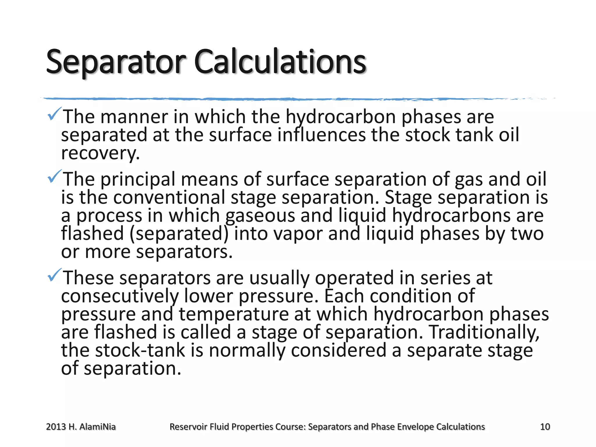 Q913 rfp w3 lec 12, Separators and Phase envelope calculations | PDF