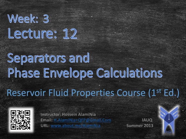 Q913 rfp w3 lec 12, Separators and Phase envelope calculations | PDF ...