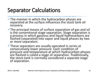 Q913 rfp w3 lec 12, Separators and Phase envelope calculations | PDF