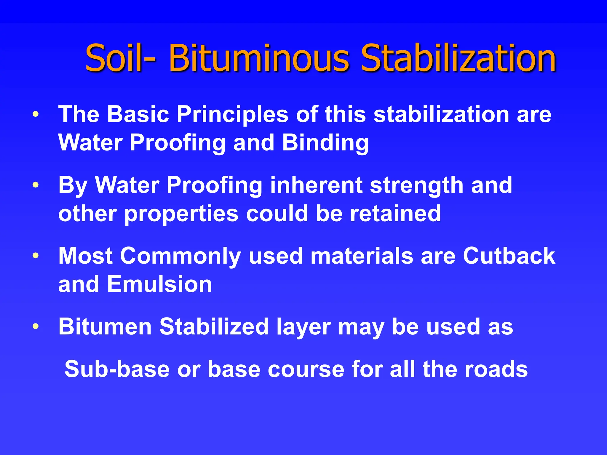 Soil Stabilization and methods of soil stabilization.ppt