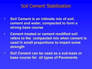 Soil Stabilization and methods of soil stabilization.ppt