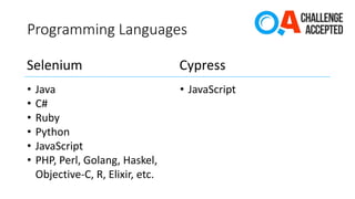 QA Challenge Accepted 4.0 - Cypress vs. Selenium | PPTX