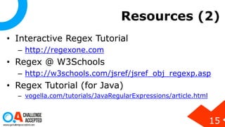 Regular Expressions: QA Challenge Accepted Conf (March 2015) | PPT