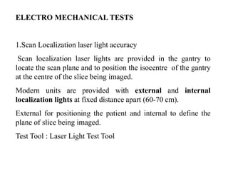 PERFORMANCE EVALUATION OF COMPUTED TOMOGRAPHY (CT) SCANNERS | PPT